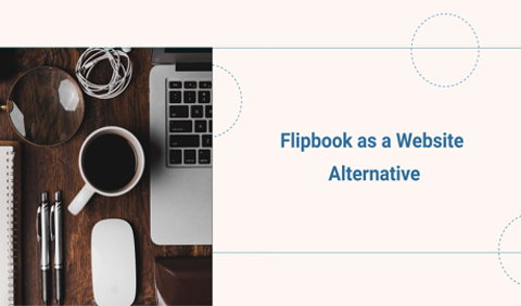 What Is a Flipbook - FlippingBook Blog